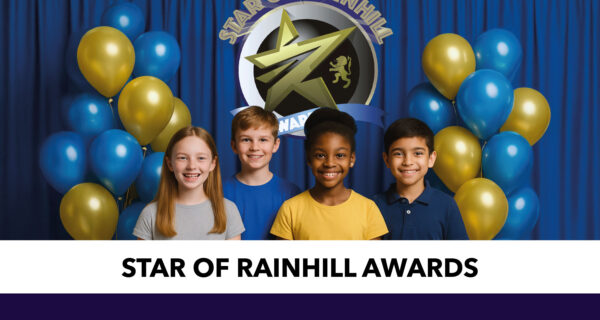 STAR OF RAINHILL AWARDS | Rainhill High School